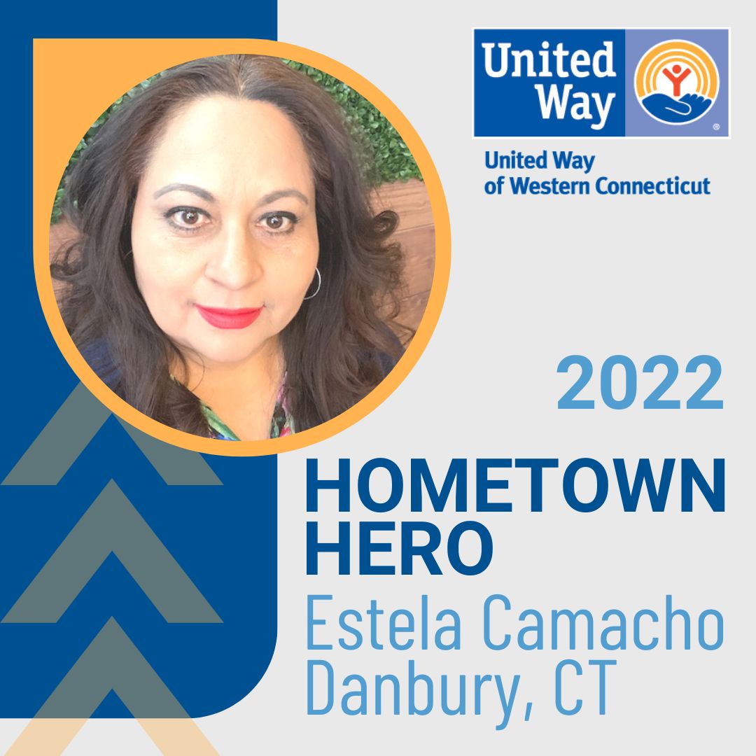Hometown Hero: Meet Estela Camacho | United Way of Coastal and Western Connecticut